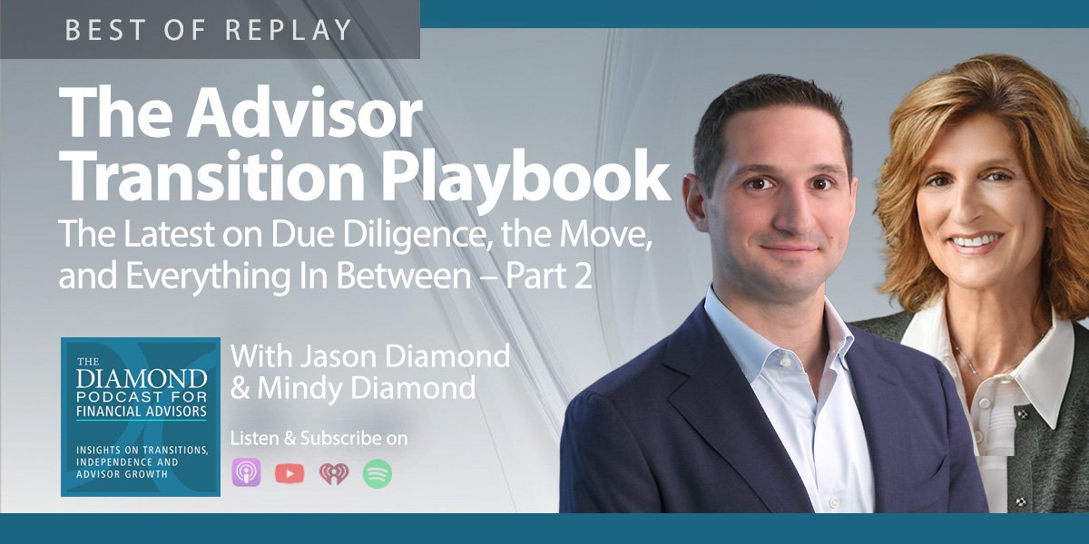The Advisor Transition Playbook: The Latest on Due Diligence, the Move ...